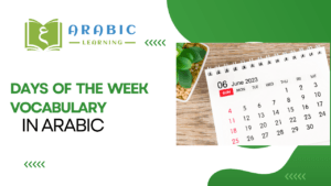Master the Arabic Days of the Week
