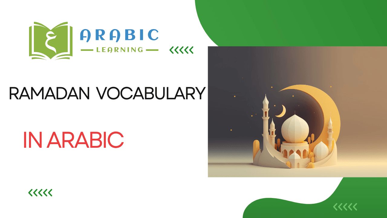 Ramadan Vocabulary in Arabic for Non-Native Arabic Speakers